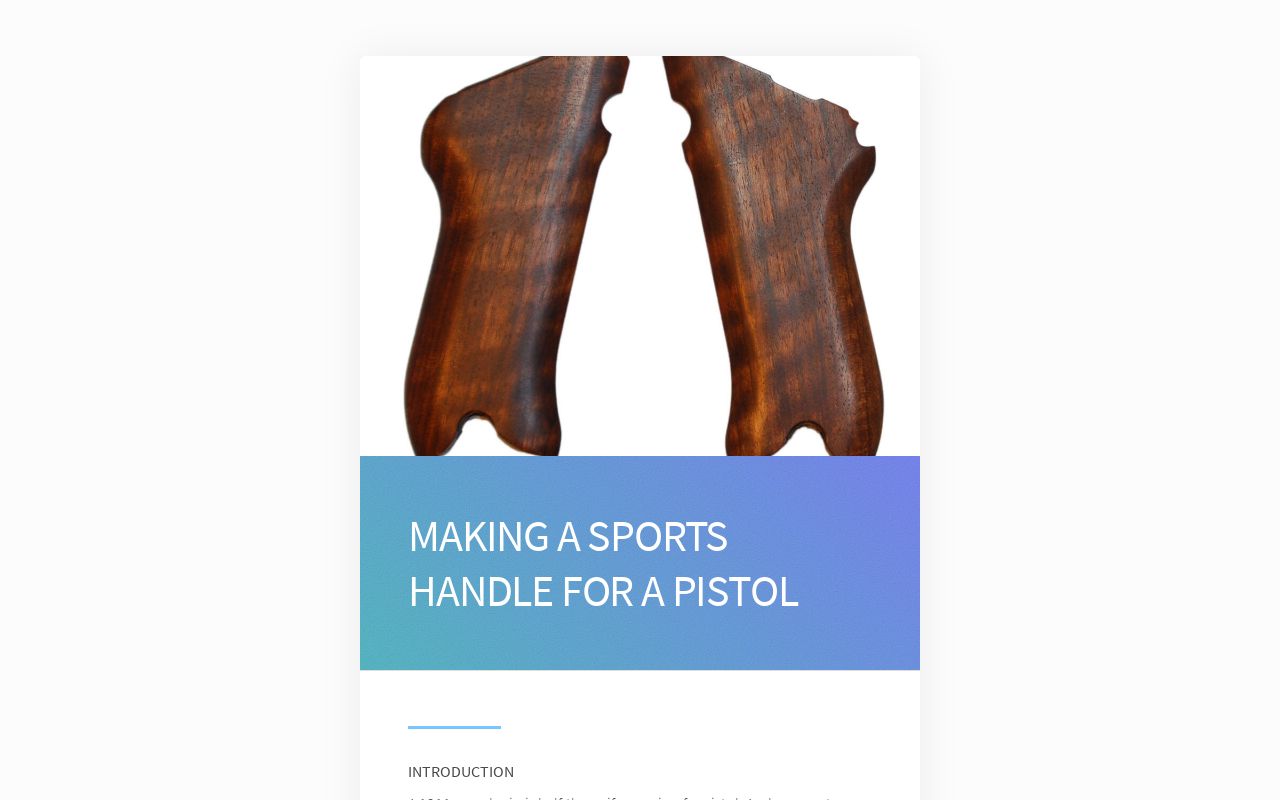 MAKING A SPORTS HANDLE FOR A PISTOL